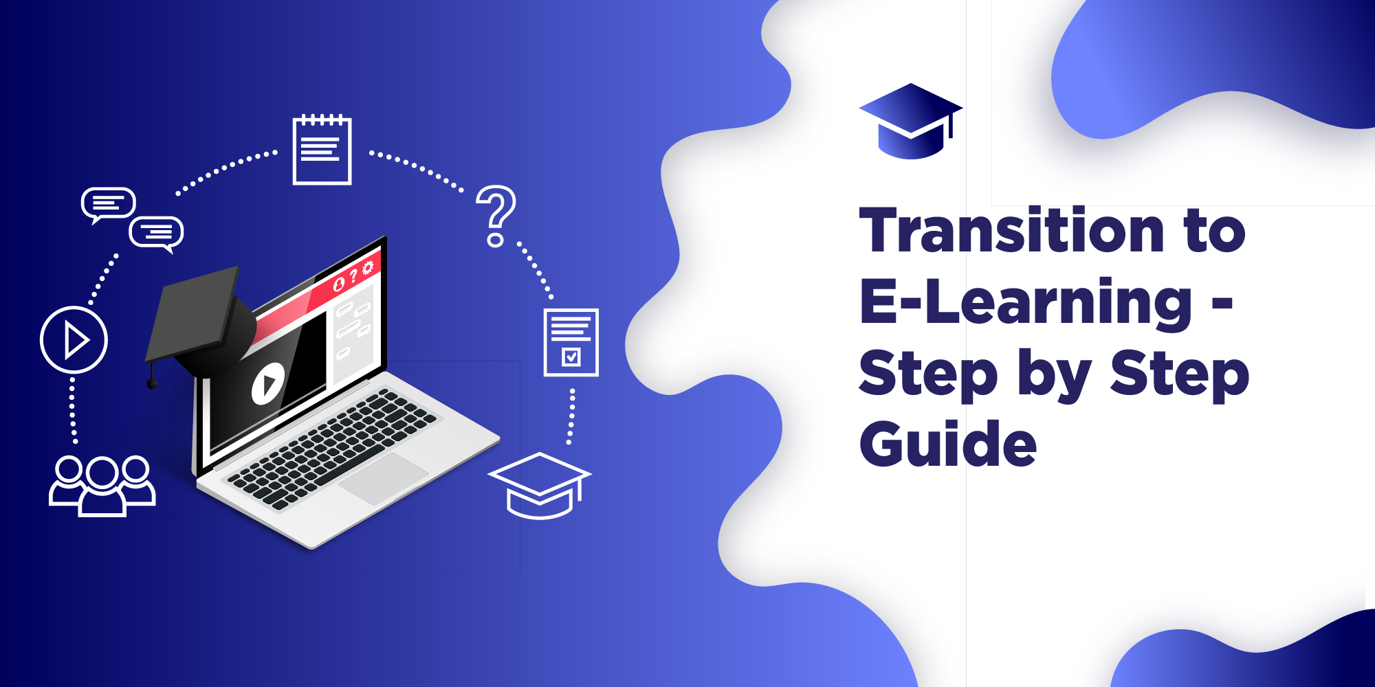Transition to E-Learning – Step by Step Guide - NIST Global Blog